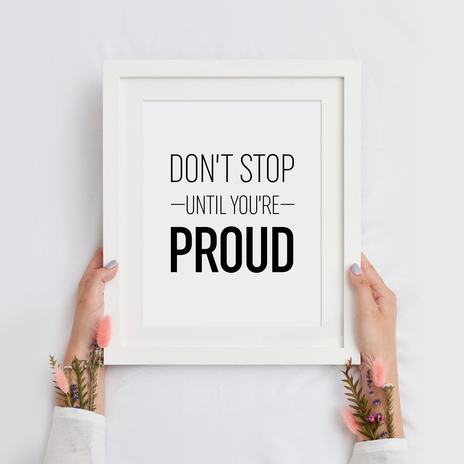 Don't Stop Until You're Proud Printable Wall Art - Etsy