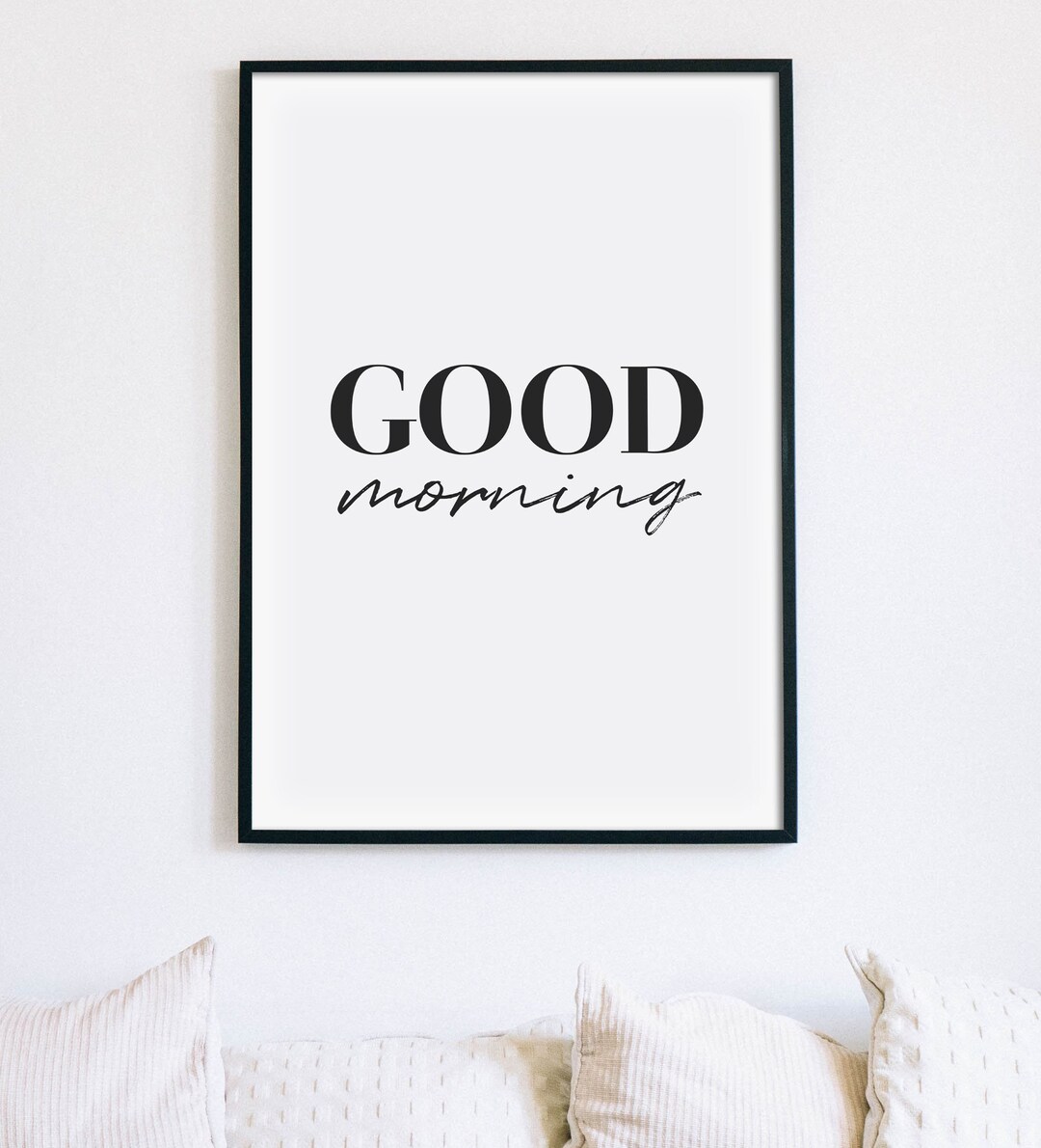 Good Morning Print, Bedroom Poster, Bathroom Printable Wall Art ...