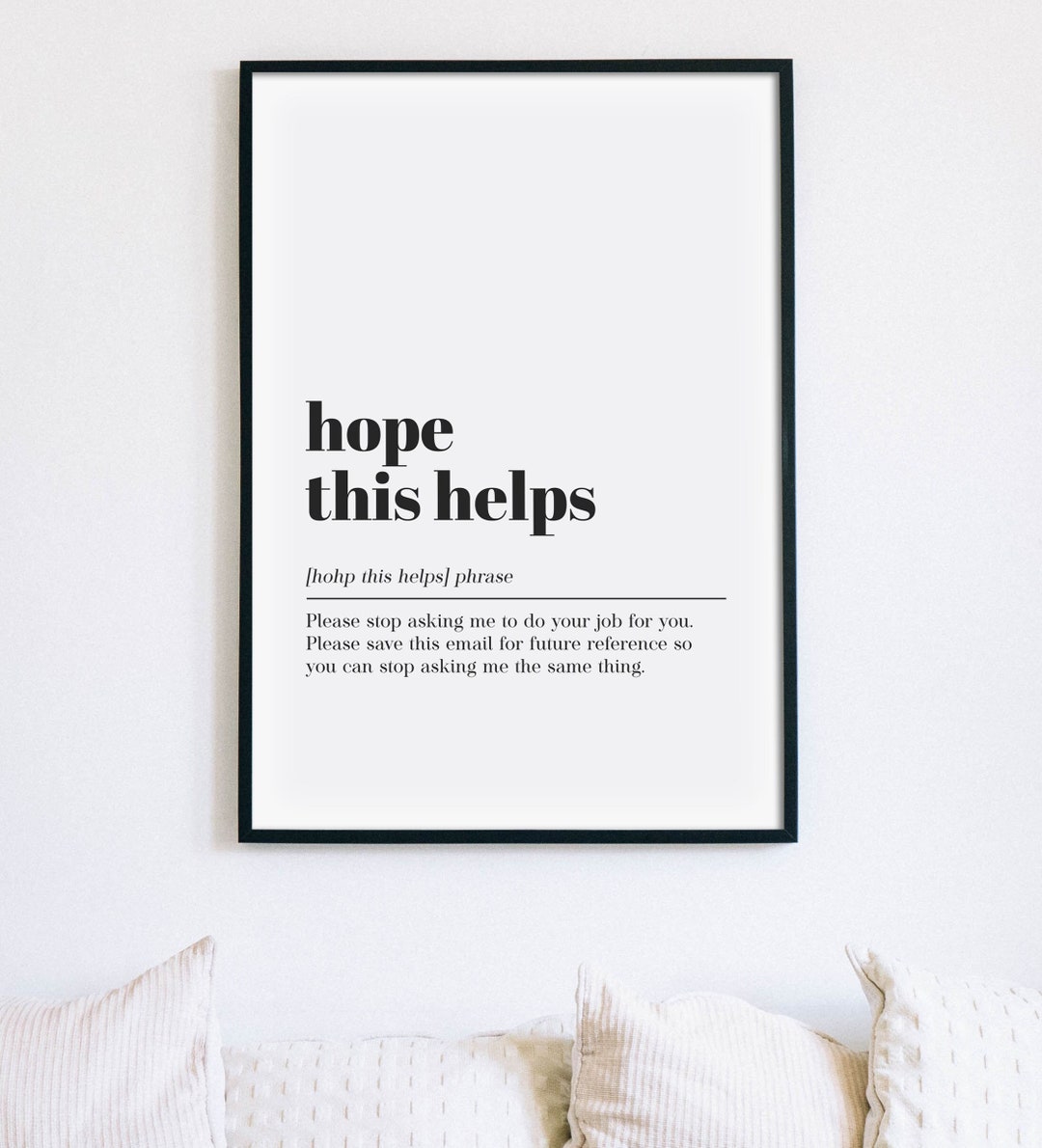 Hope This Helps Definition Print, Funny Home Office Decor, Printable ...