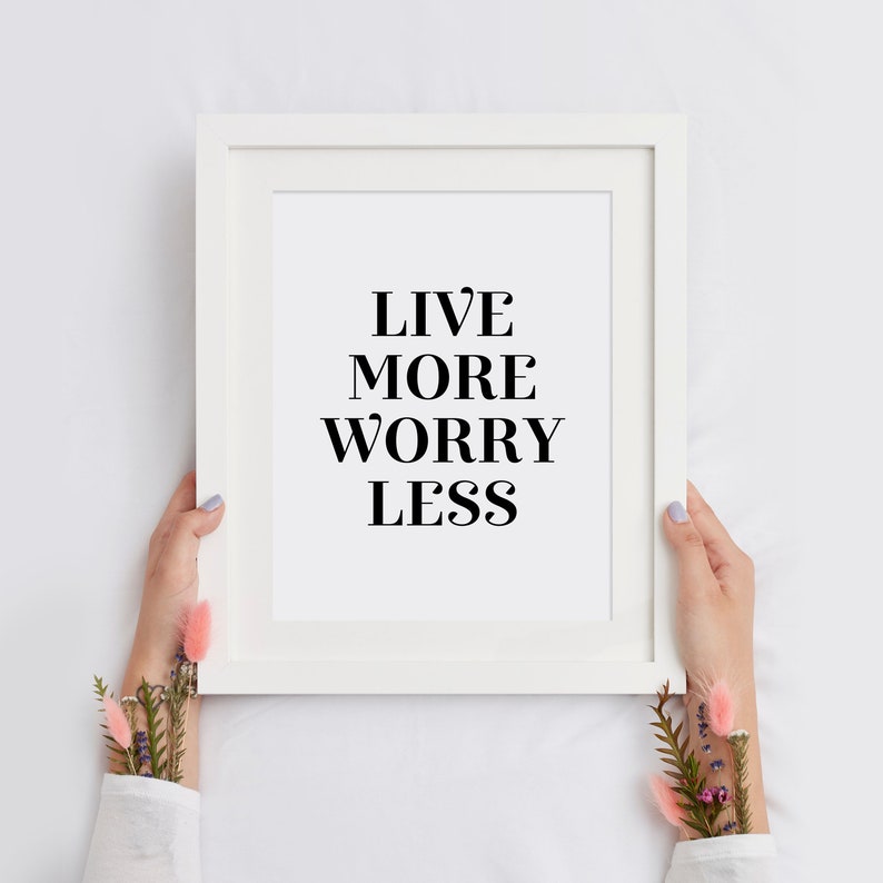 Live More Worry Less Print Positive Poster Bedroom Wall Art - Etsy