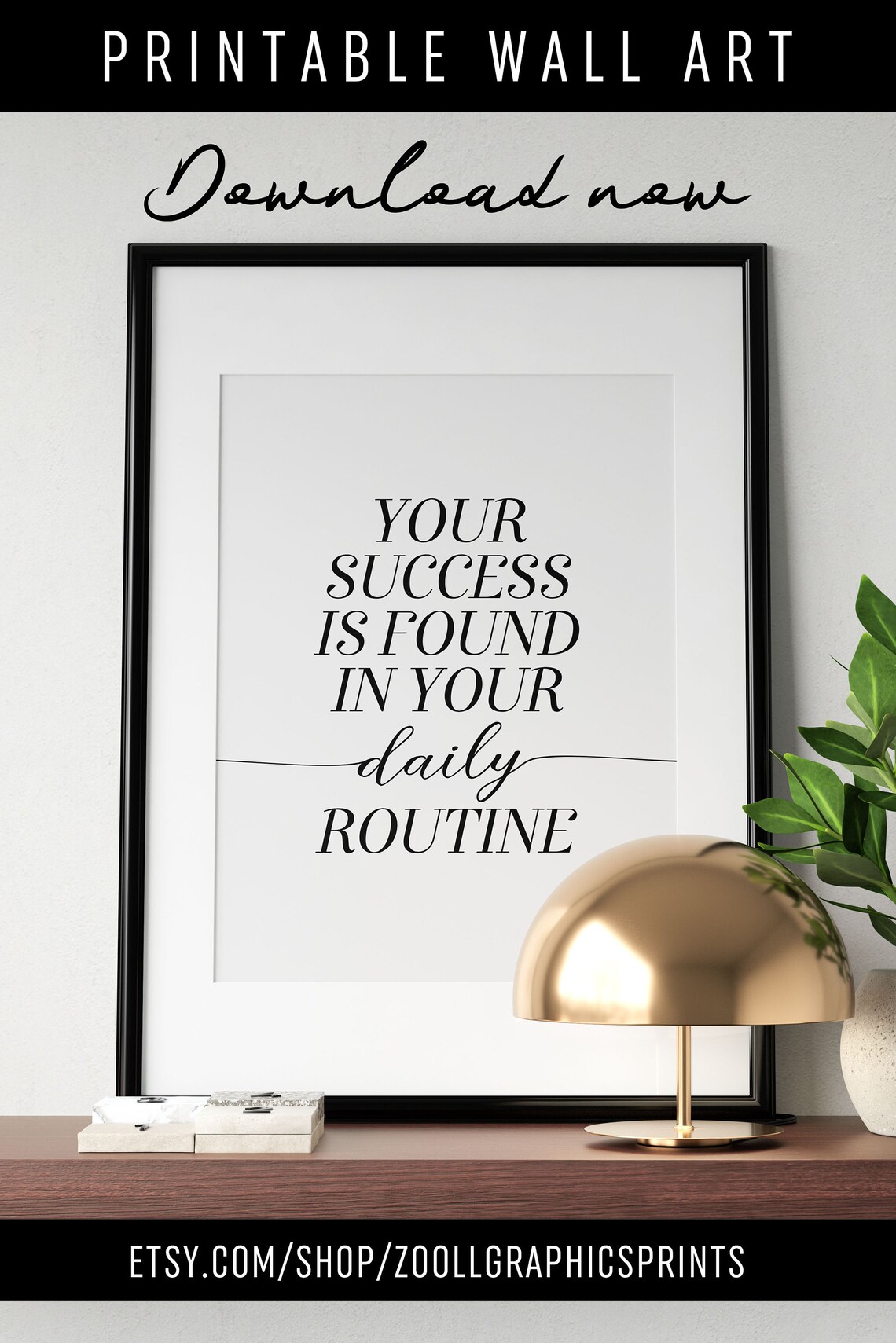 Your Success is Found in Your Daily Routine Print - Etsy