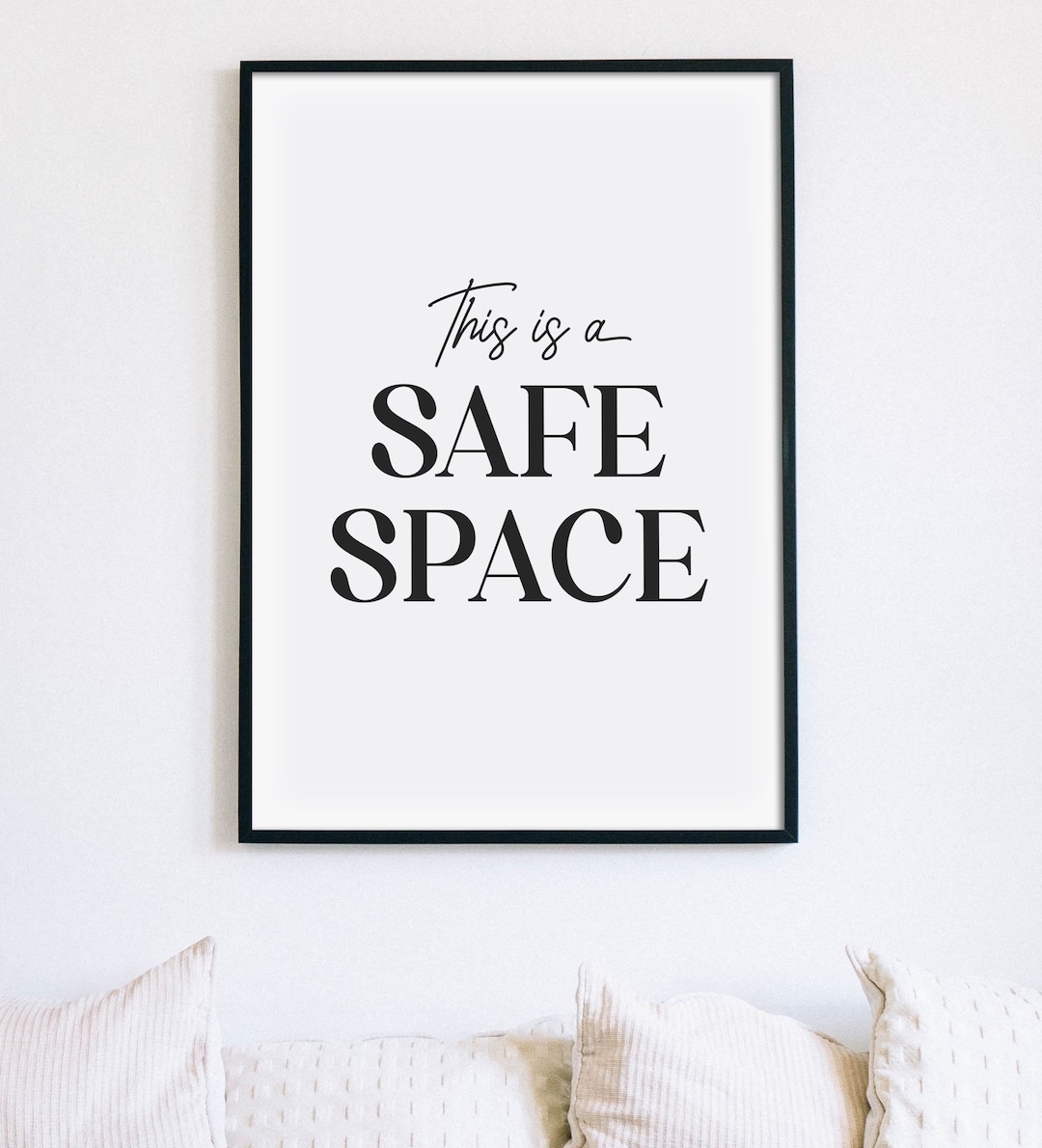 This is A Safe Space Print, Mental Health Poster, Inspirational Quote ...