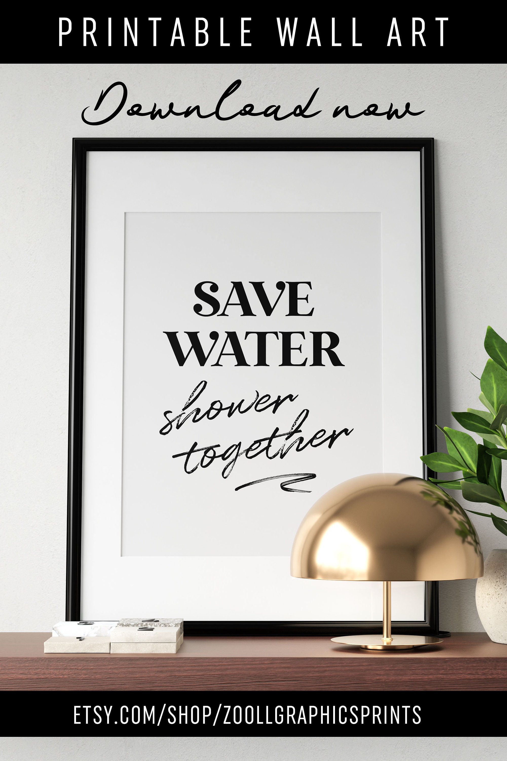Save Water Shower Together Print Bathroom Poster Bath Room - Etsy