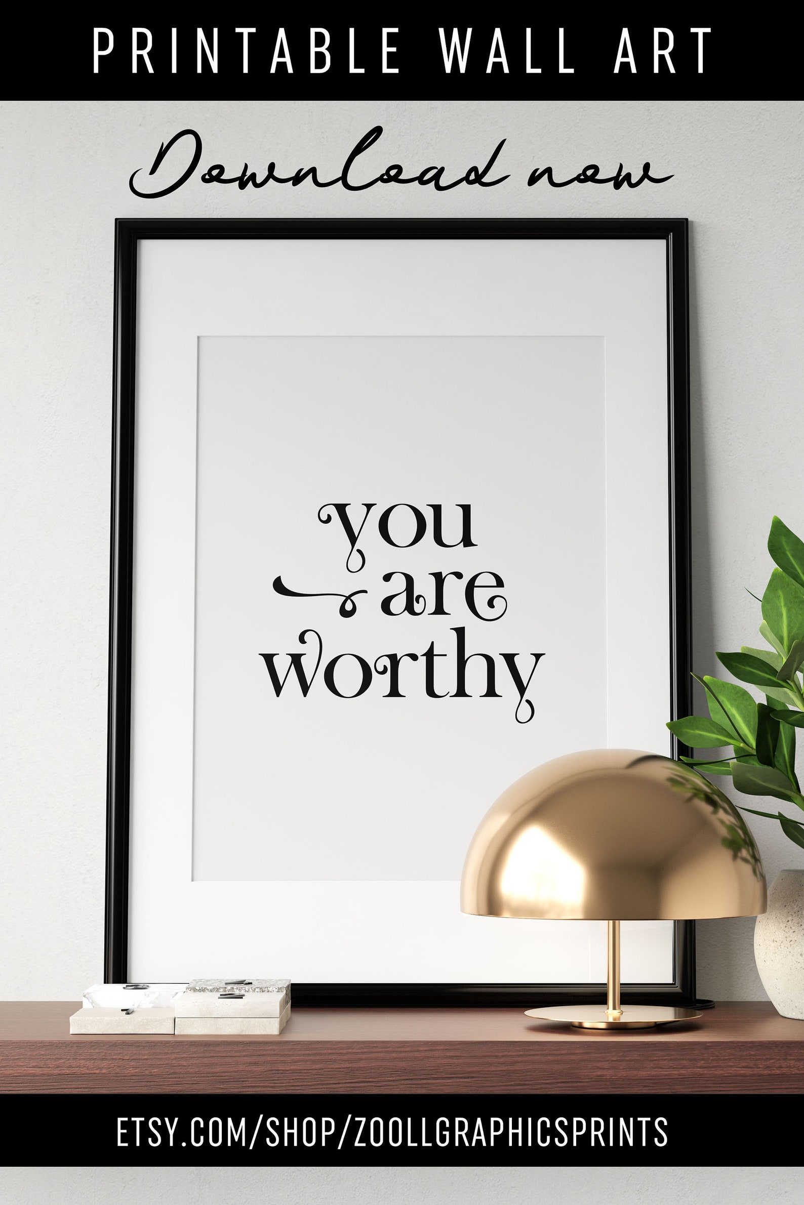 You Are Worthy Print Mental Health Poster Self Love Wall | Etsy
