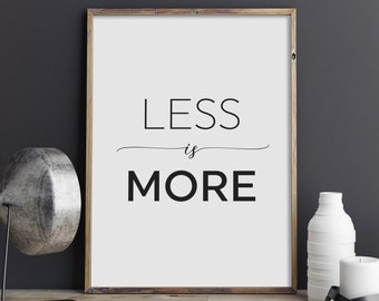 Less is More Print - Etsy
