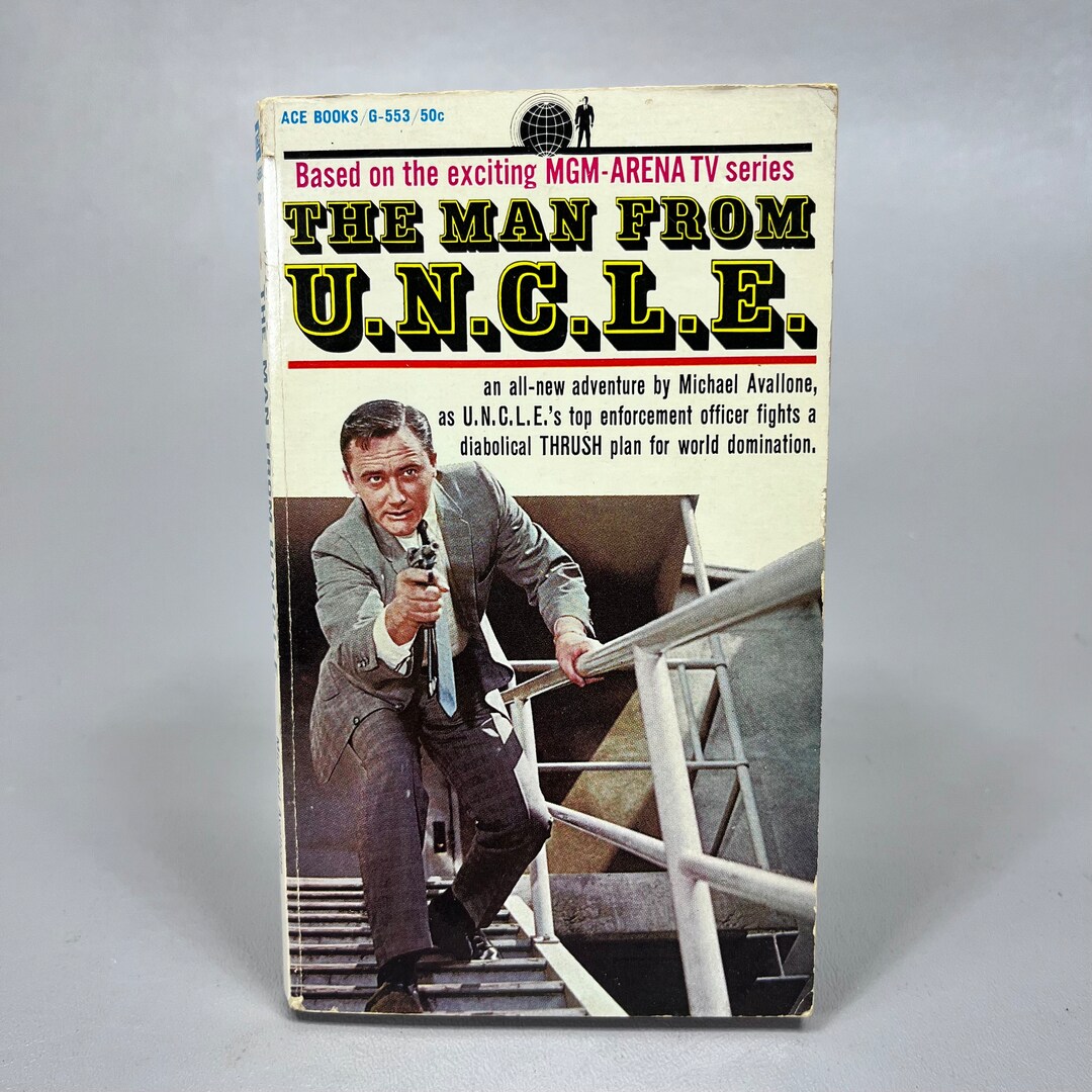 The Man From U.N.C.L.E. ACE Books G-553, 1965, Michael Avallone, Man ...