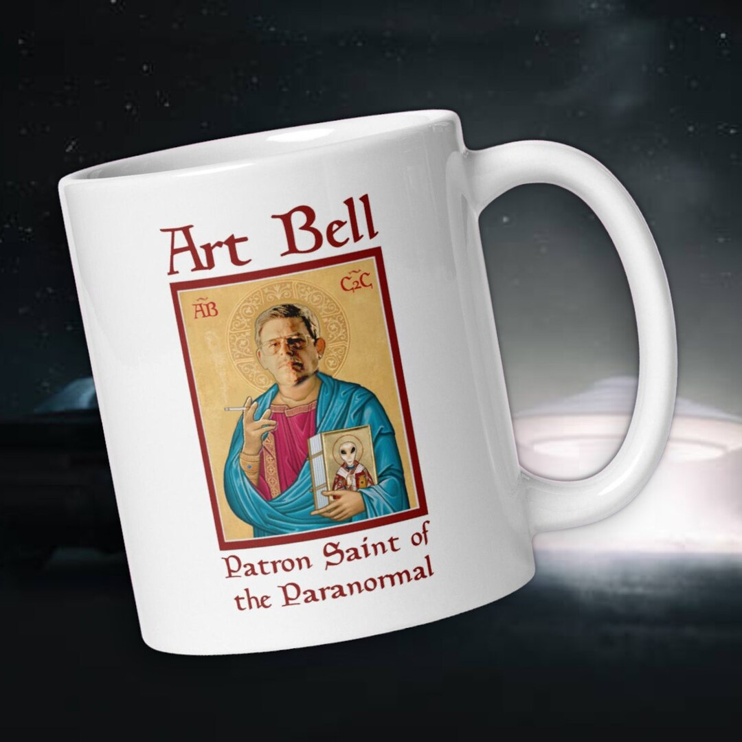 Art Bell Patron Saint of the Paranormal Coffee Mug - Ghosts, Bigfoot ...