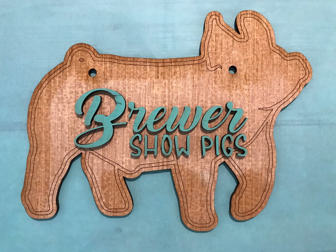 Show Pig Stall Sign, Wood Livestock Show Sign With 3D Raised Letters ...