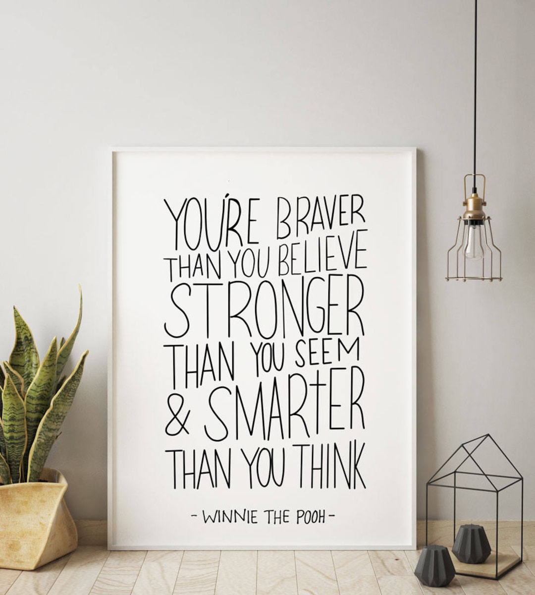 Instant Download Print A. A. Milne Quote Winnie-the-pooh 'you Are ...