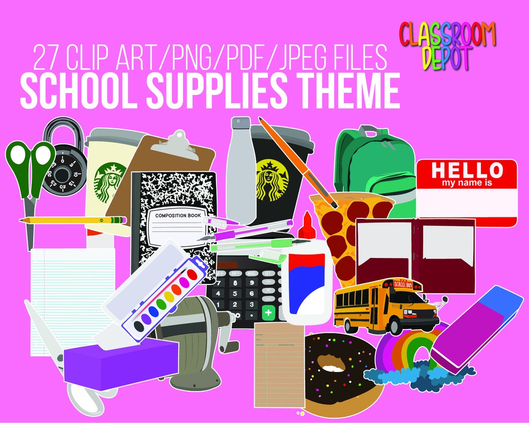 School Supplies Back to School Theme PNG JPEG EPS Clip Art Die Cut ...