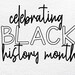 Celebrating Black History Month - Classroom Bulletin Board Die Cut ...