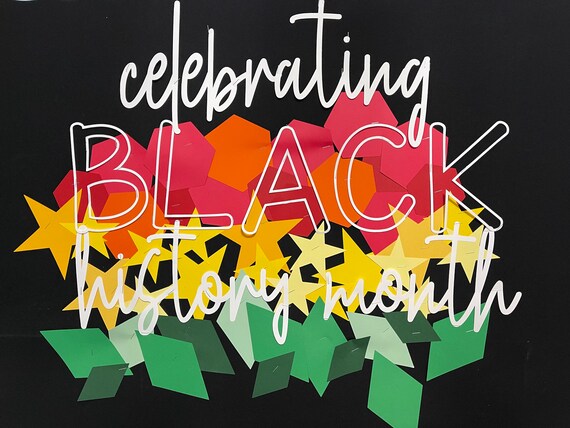 Celebrating Black History Month Classroom Bulletin Board Die | Etsy