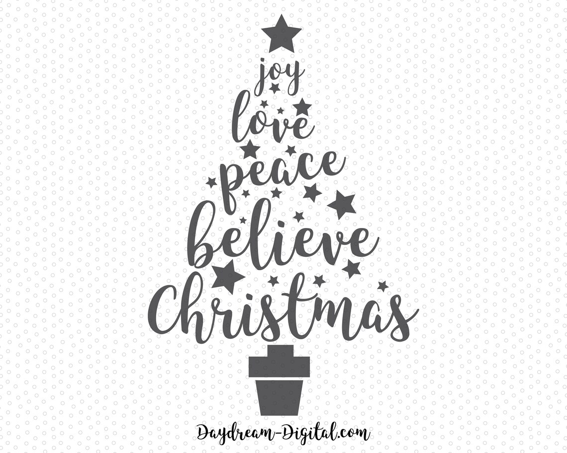 Joy, Love, Peace, Believe, Christmas | Christmas Tree Word Art | Stars ...