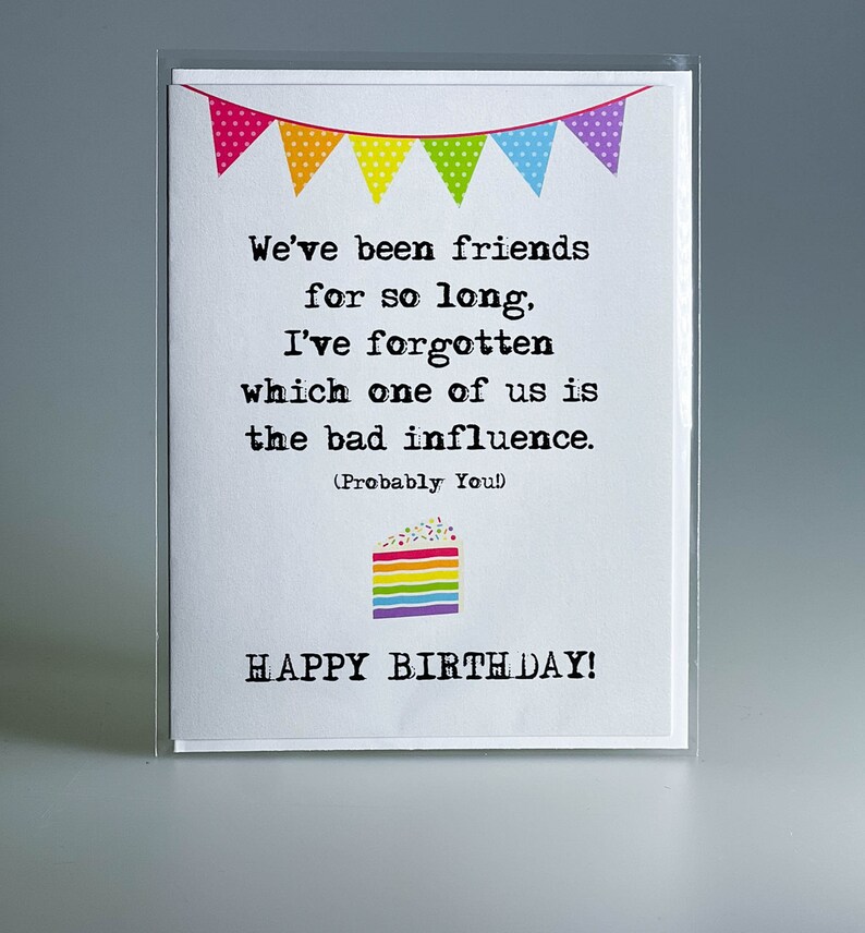 Happy Birthday Bad Influence Greeting Cards for All Occasions Blu Ink ...