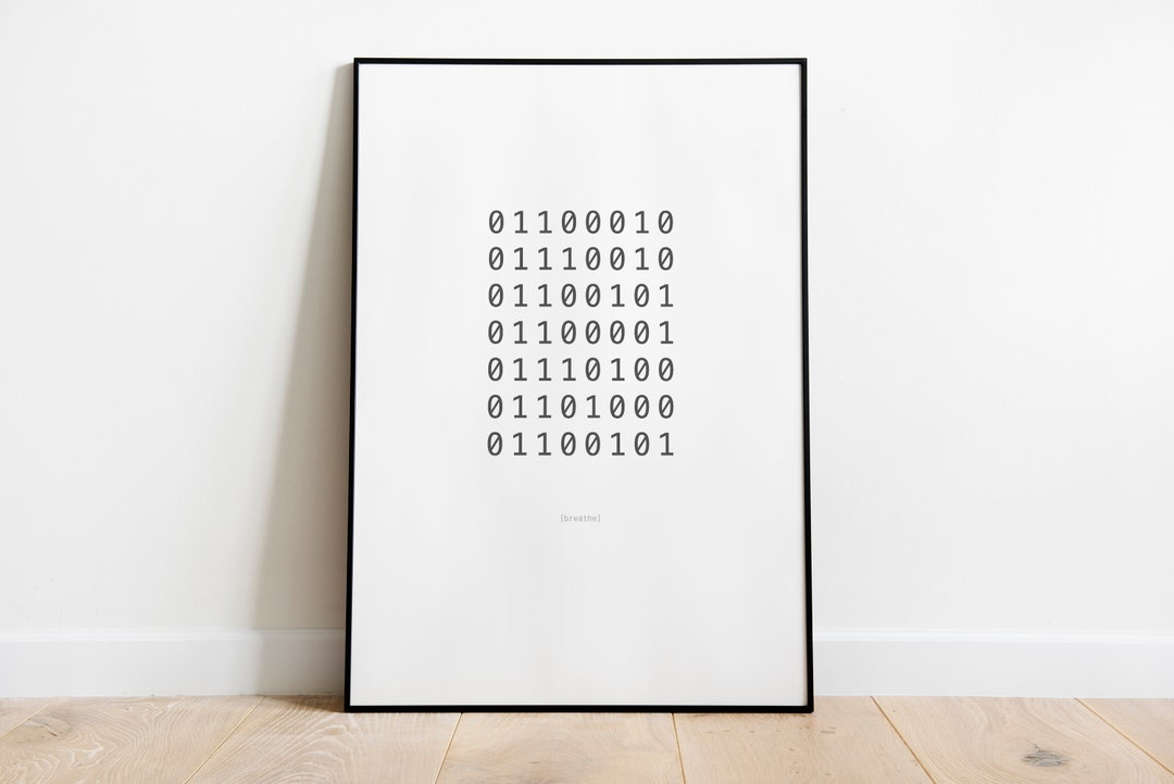 Breathe | Minimalist | Downloadable | Motivational Quote | Binary ...