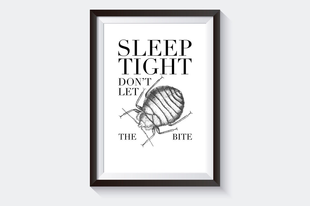 Sleep Tight Don't Let the Bedbugs Bite | Bedroom Art | Downloadable ...