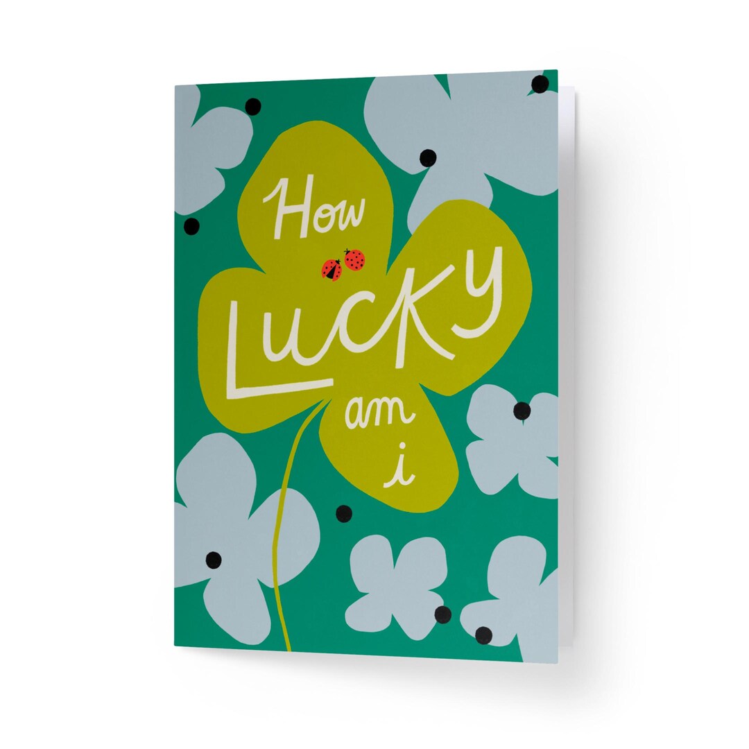 Lucky Greeting Card, How Lucky Am I, Shamrock Illustration, Hand ...