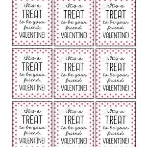 It's A TREAT to Be Your Friend, Valentine! | Valentine Treat Tags ...