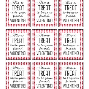It's A TREAT to Be Your Friend, Valentine! | Valentine Treat Tags ...