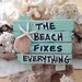 Beach Refrigerator Magnet the Beach Fixes Everything Fridge Magnet ...