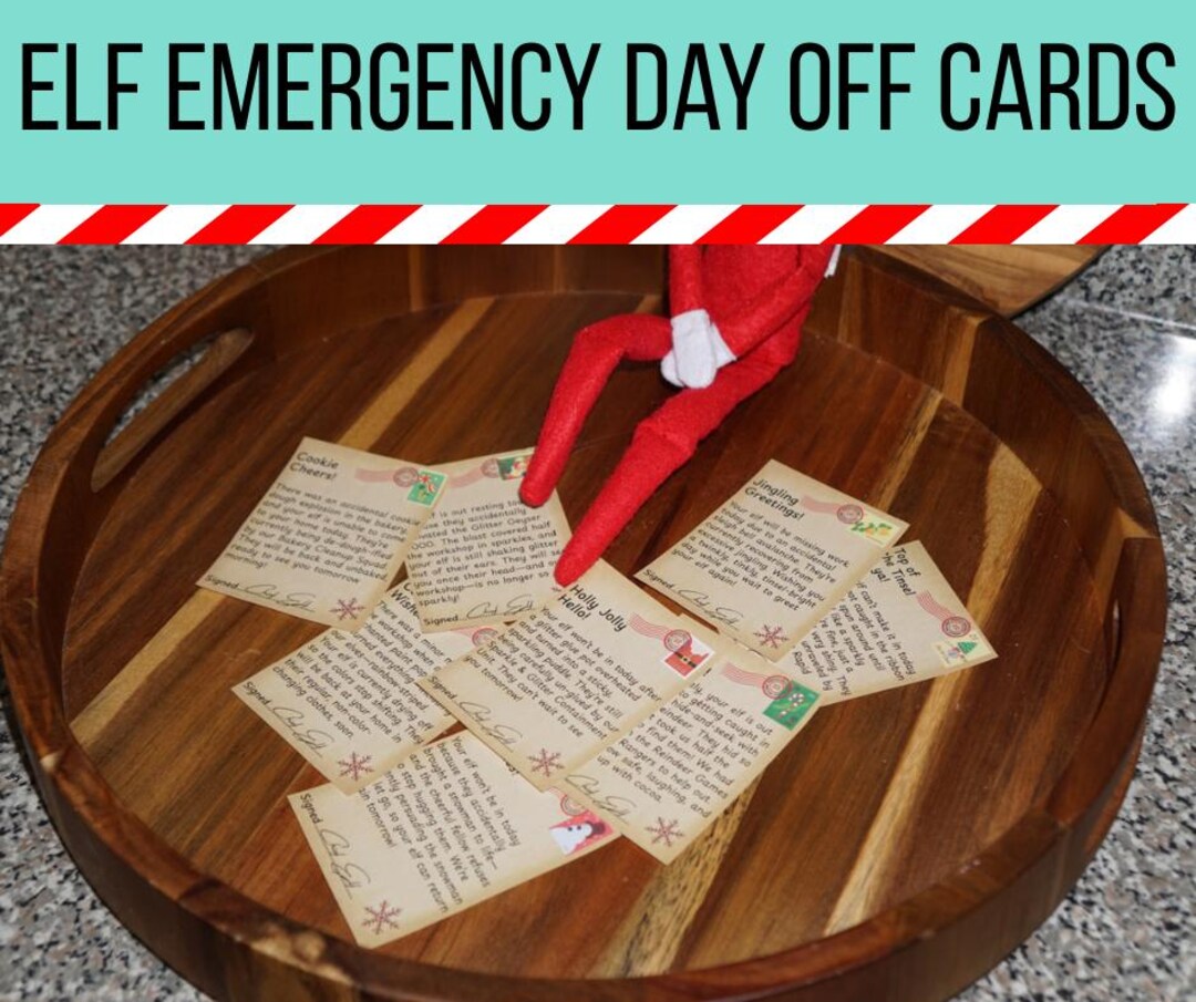 Printable Elf Emergency Day off Cards Kit. Instant Download Elf on the ...