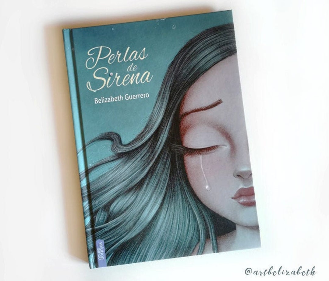 Perlas De Sirena Illustrated Story Book Ask for a Signed and Dedicated by Author Mermaid Story ...
