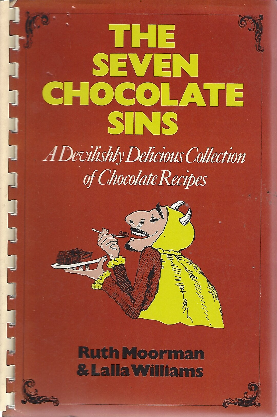 The Seven Chocolate Sins by Ruth Moorman & Lalla Williams (spiral) 1980 ...