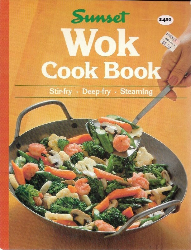 Sunset Wok Cookbook stir-fry Deep-fry Steamingsoftcover - Etsy