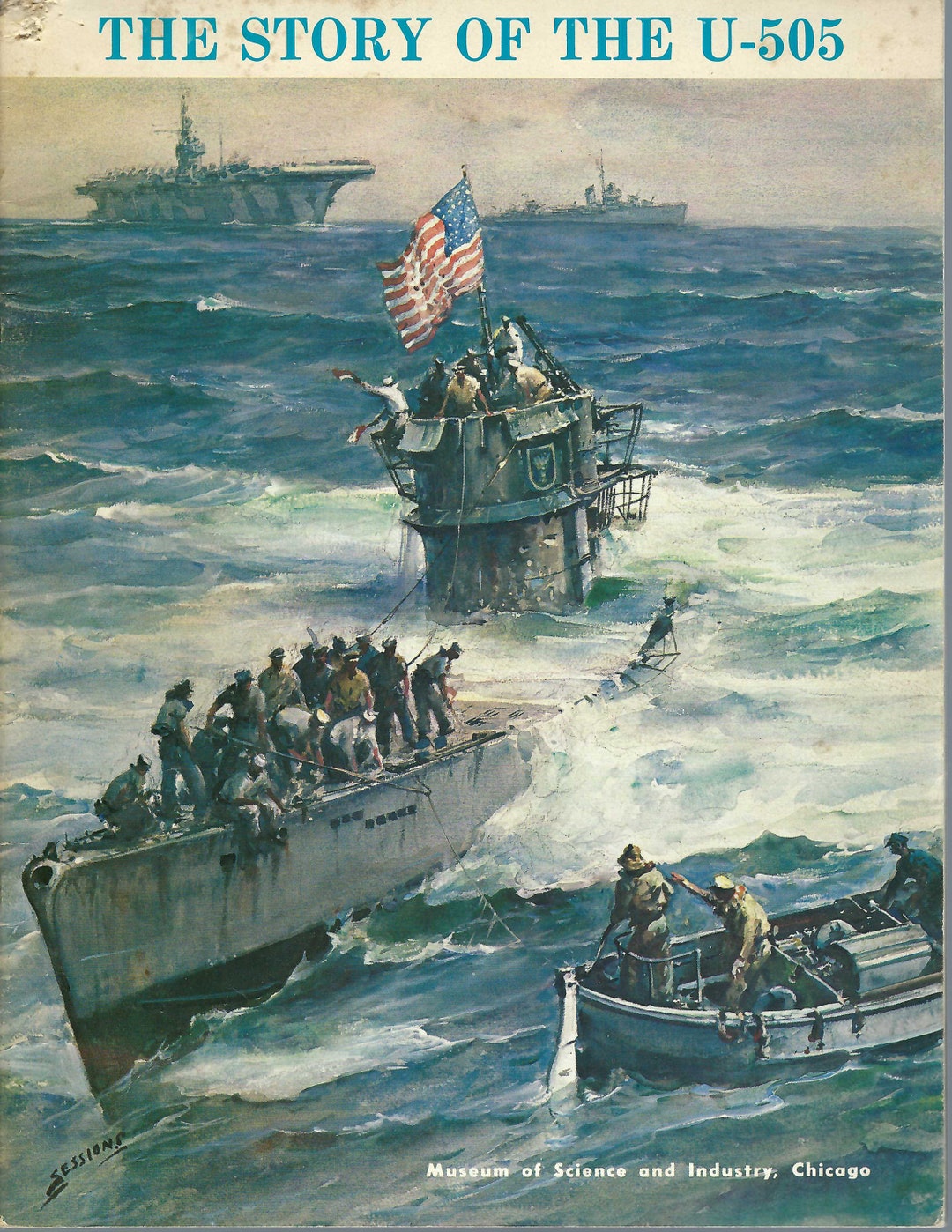 The Story of the U-505, Museum of Science & Industry, Chicago ...