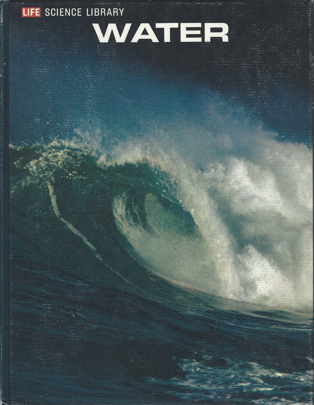 TIME LIFE: Science Library; Water by Luna B Leopold & Kenneth S. Davis ...