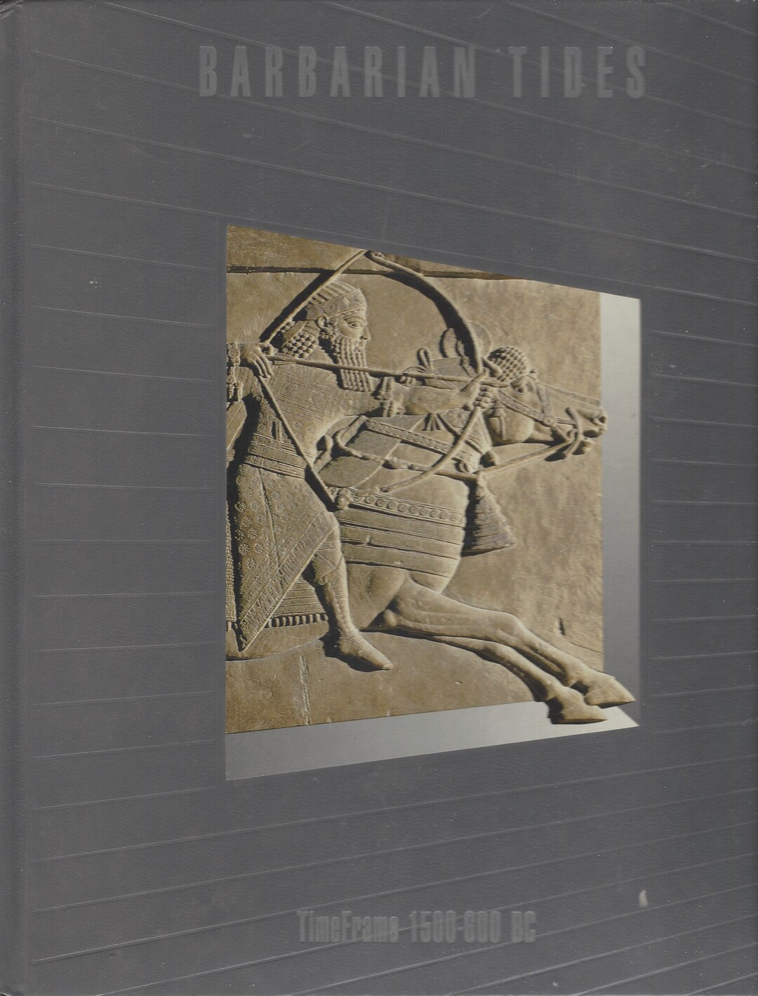 TIME-LIFE: Time Frame 1500-600 B C ; Barbarian Tides (1987) - Etsy