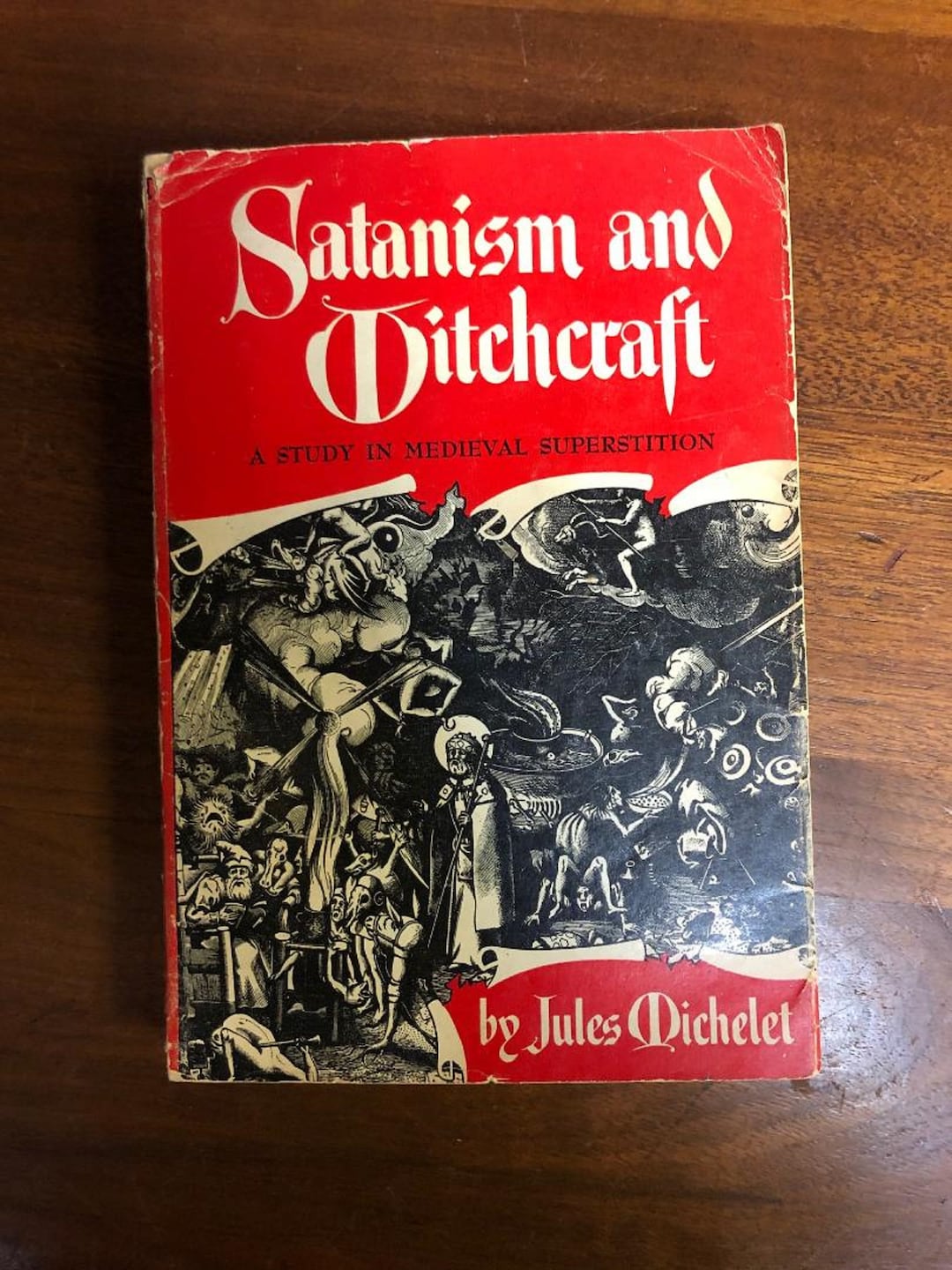 Satanism and Witchcraft; A Study in Medieval Superstition by Jules Michelet (1939-1st Edition ...