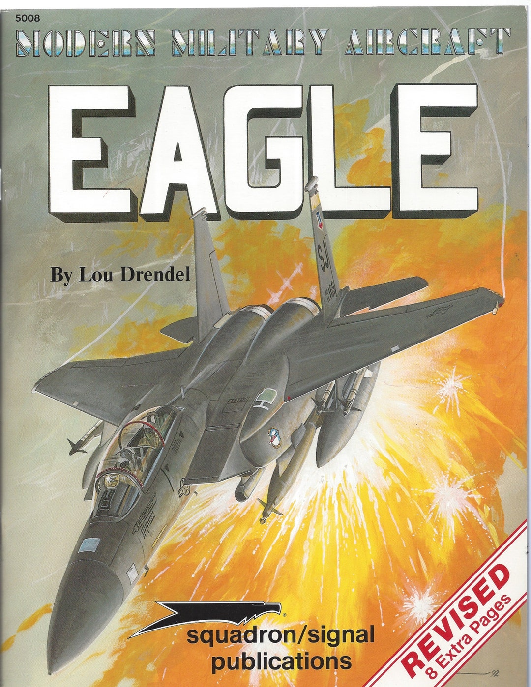 Modern Military Aircraft Series F-15 Eagle by Lou Drendel (paperback ...