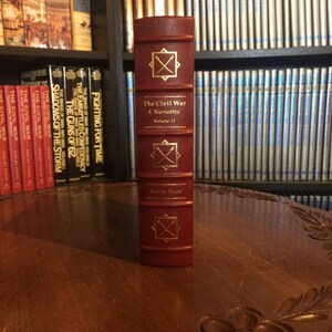 Shelby Foote's the Civil War-a Narrative ***VOLUME 2*** (leather Bound ...