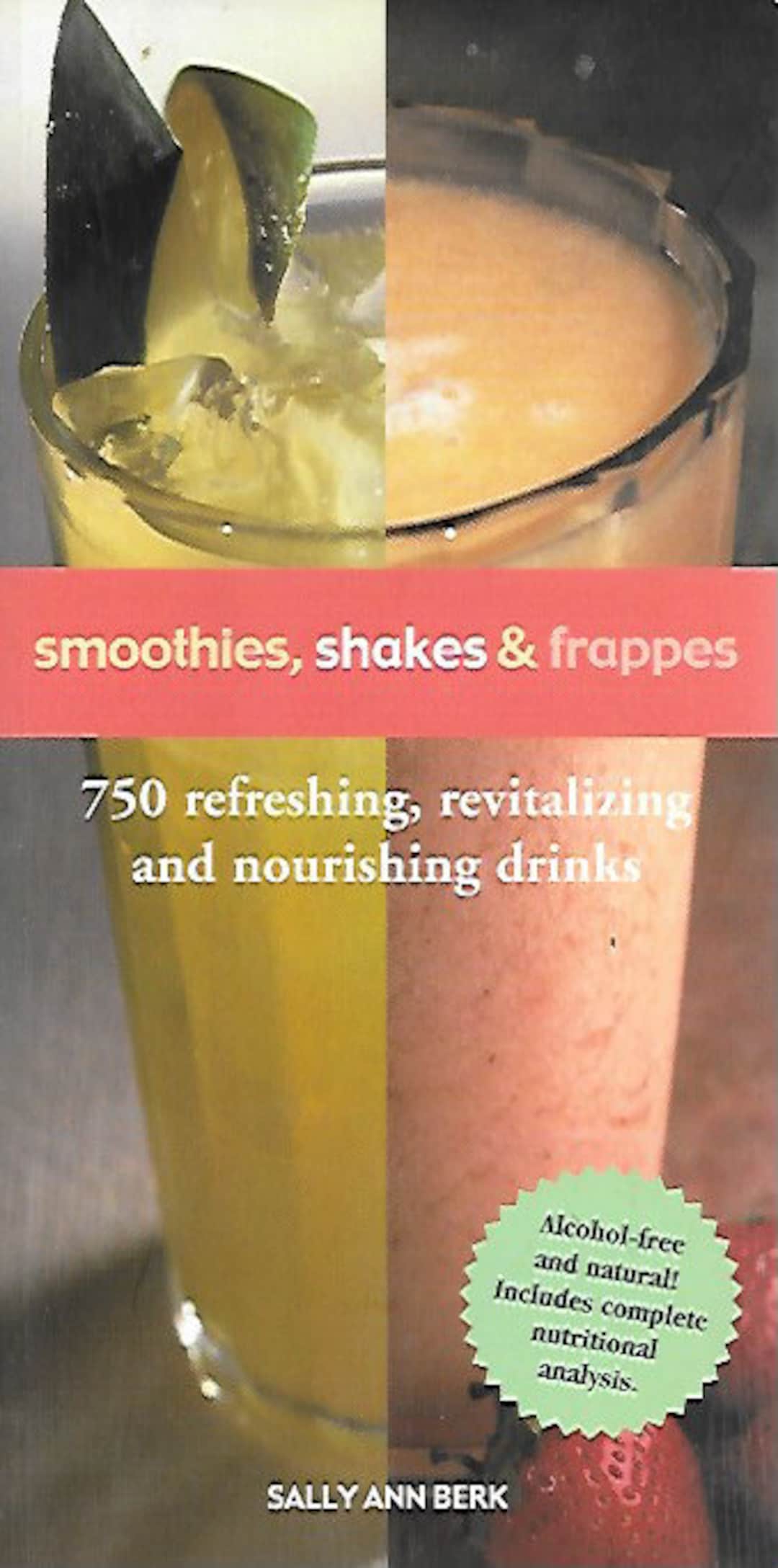Smoothies, Shakes & Frappes by Sally Ann Berk (softcover) 1995 - Etsy