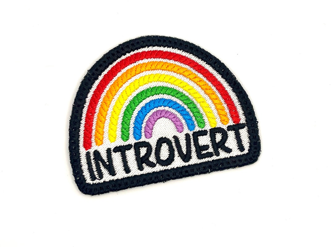 Introvert Rainbow Patch - Embroidered Iron on or Sew on Patch - Snarky ...