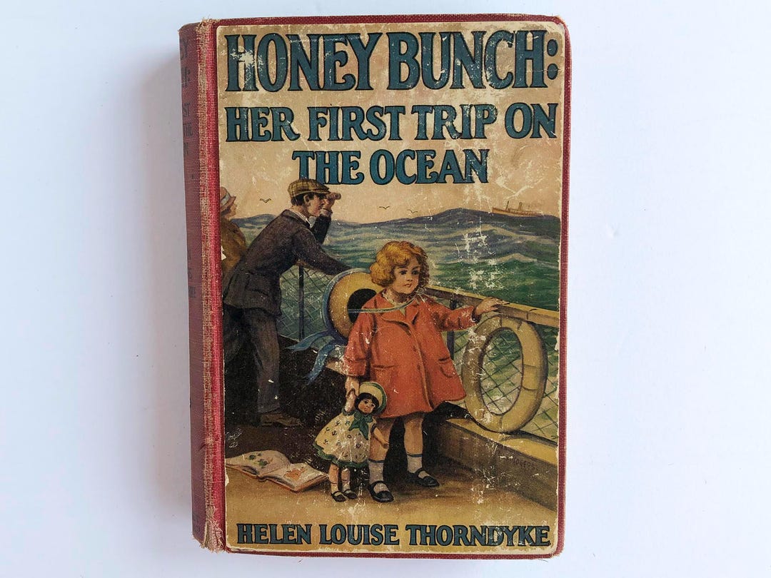 Vintage "honey Bunch: Her First Trip on the Ocean" - 1927 Hardback ...