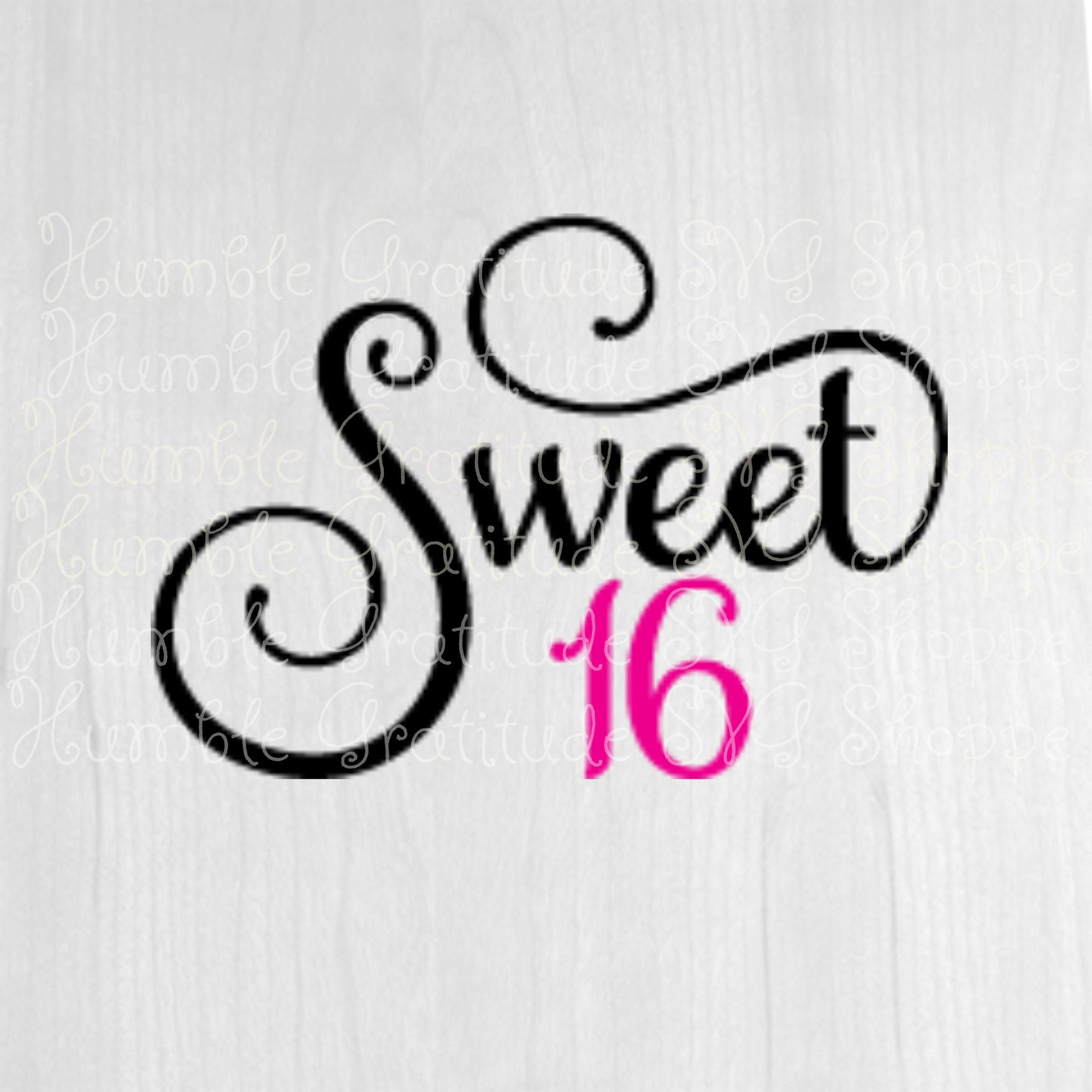 Sweet 16 Svg Sweet 16 Party Svg Quinceanera Svg Birthday Digital Files ...