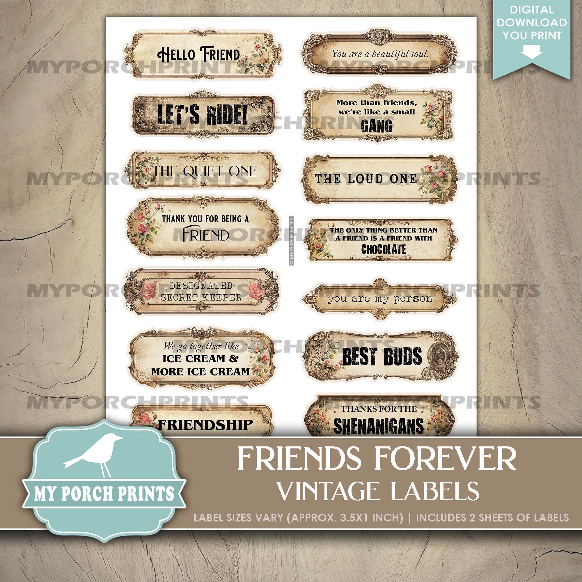 Friends Forever Vintage Labels Junk Journal Friend Friendship Sayings ...