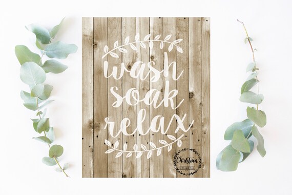 Wash soak relax sign Bathroom sign Rustic wall art Rustic | Etsy