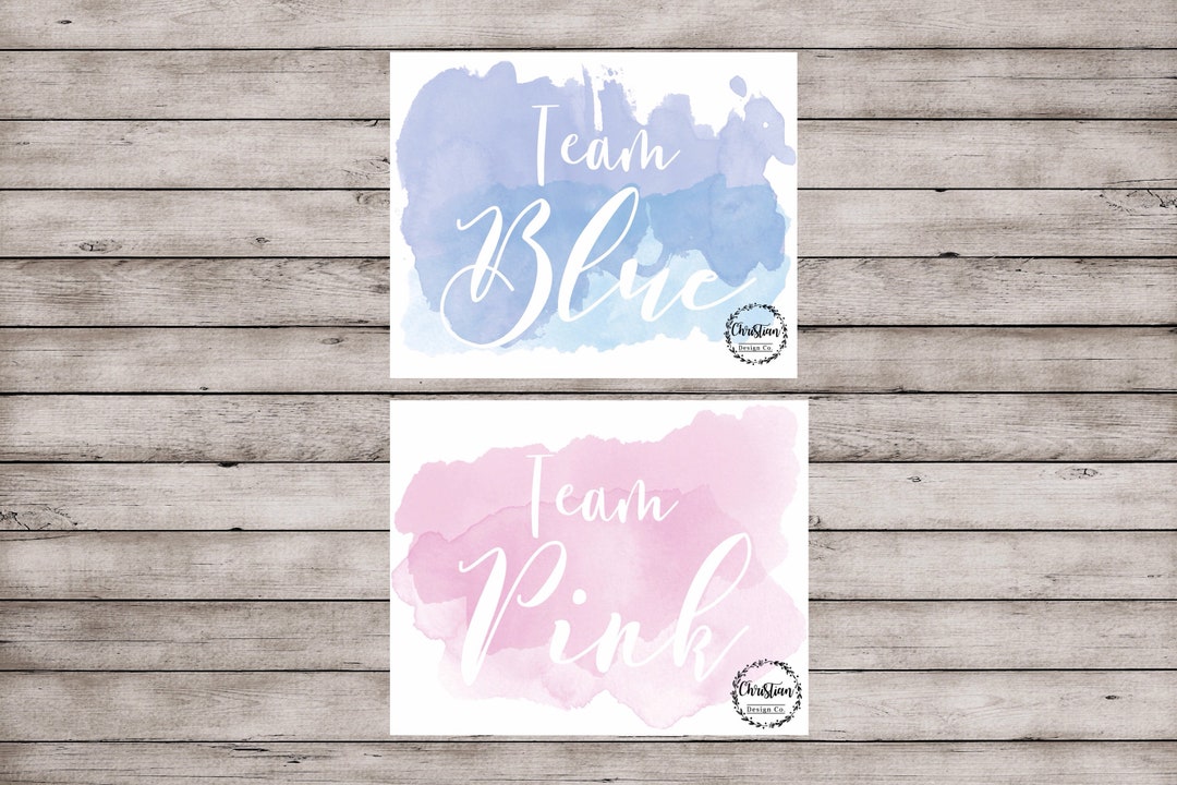 Team Blue Team Pink, Team Pink Team Blue, Team Pink Sign, Team Boy Team ...