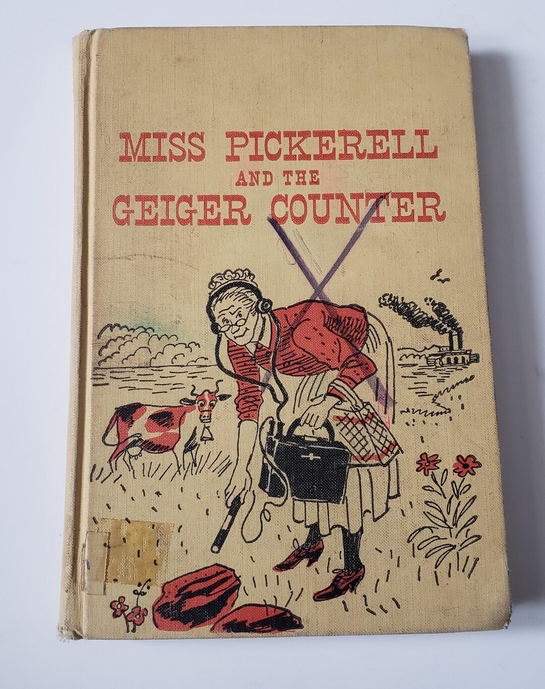 Miss Pickerell and the Geiger Counter, Ellen Macgregor, 1953 11th ...
