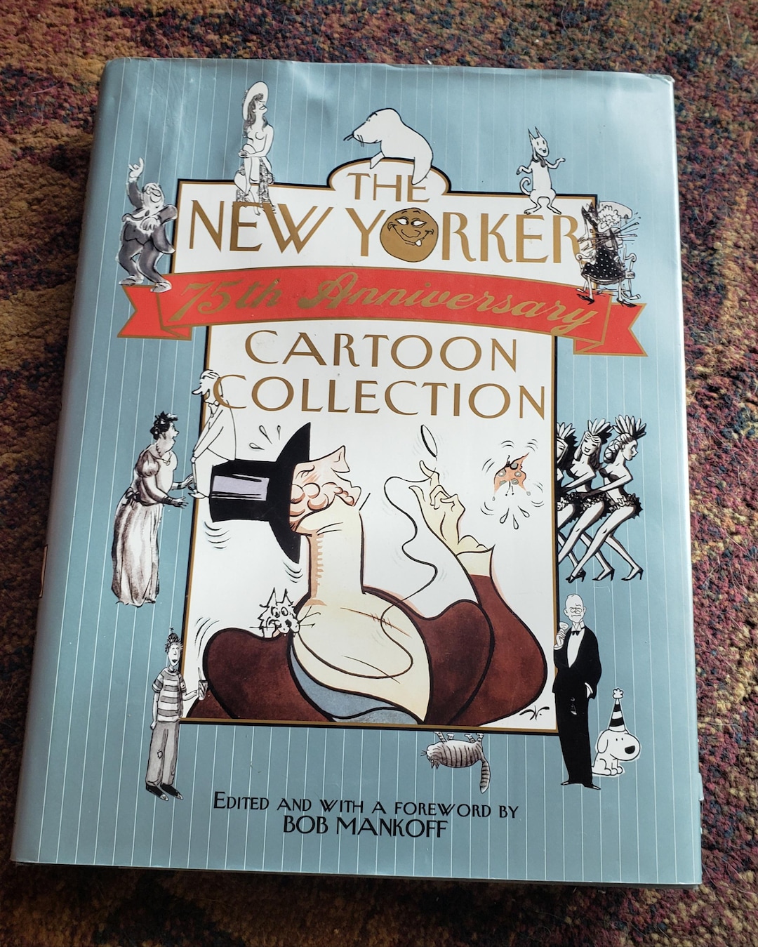 The New Yorker Cartoon Collection 75th Anniversary Edition, Bob Mankoff ...