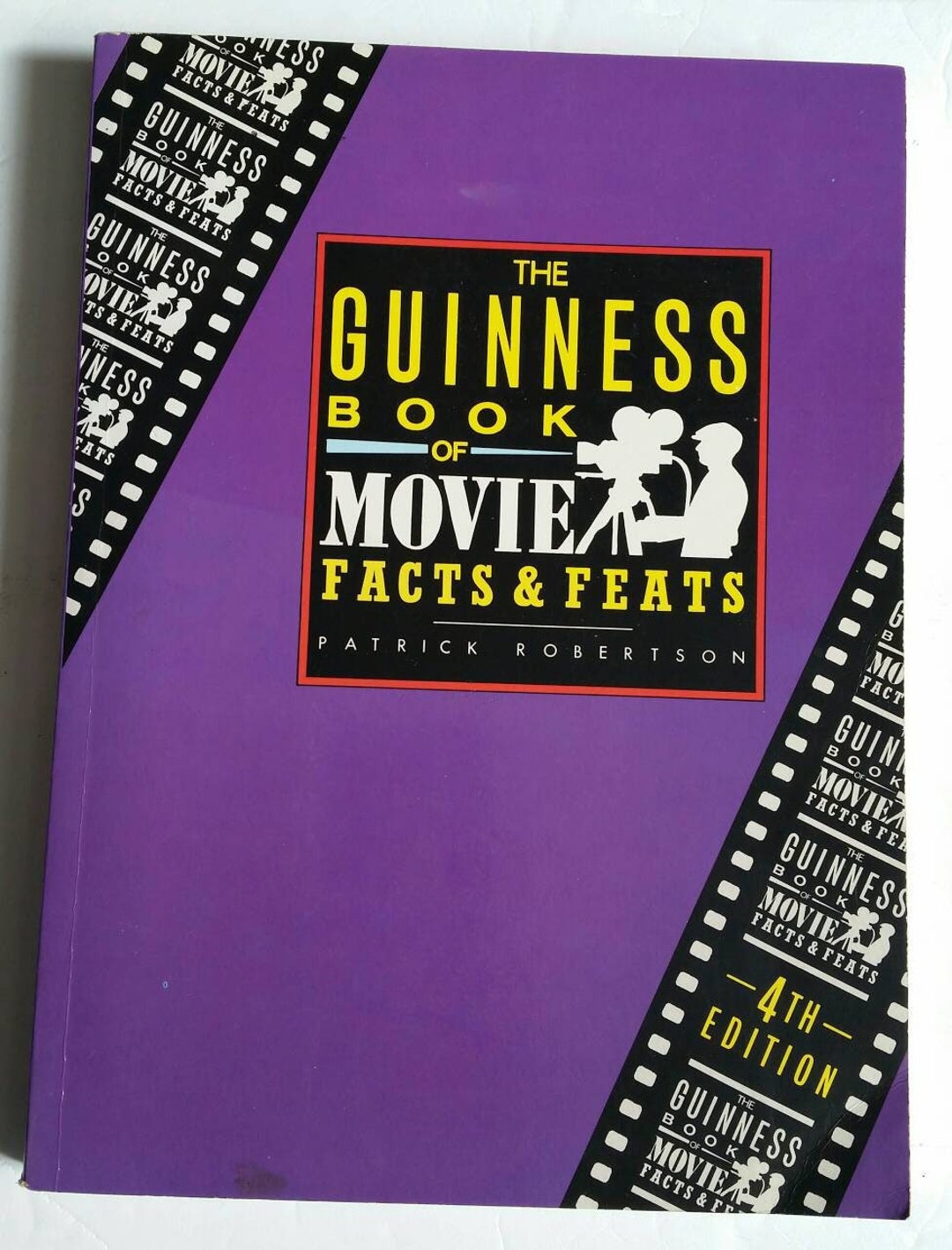 The Guinness Book of Movie Facts & Feats, Patrick Robertson, 1991 From ...