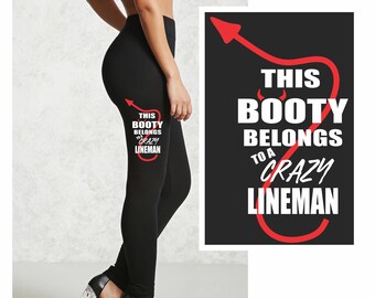This BOOTY Belongs to A Crazy LINEMAN Leggings Black Pant | Etsy