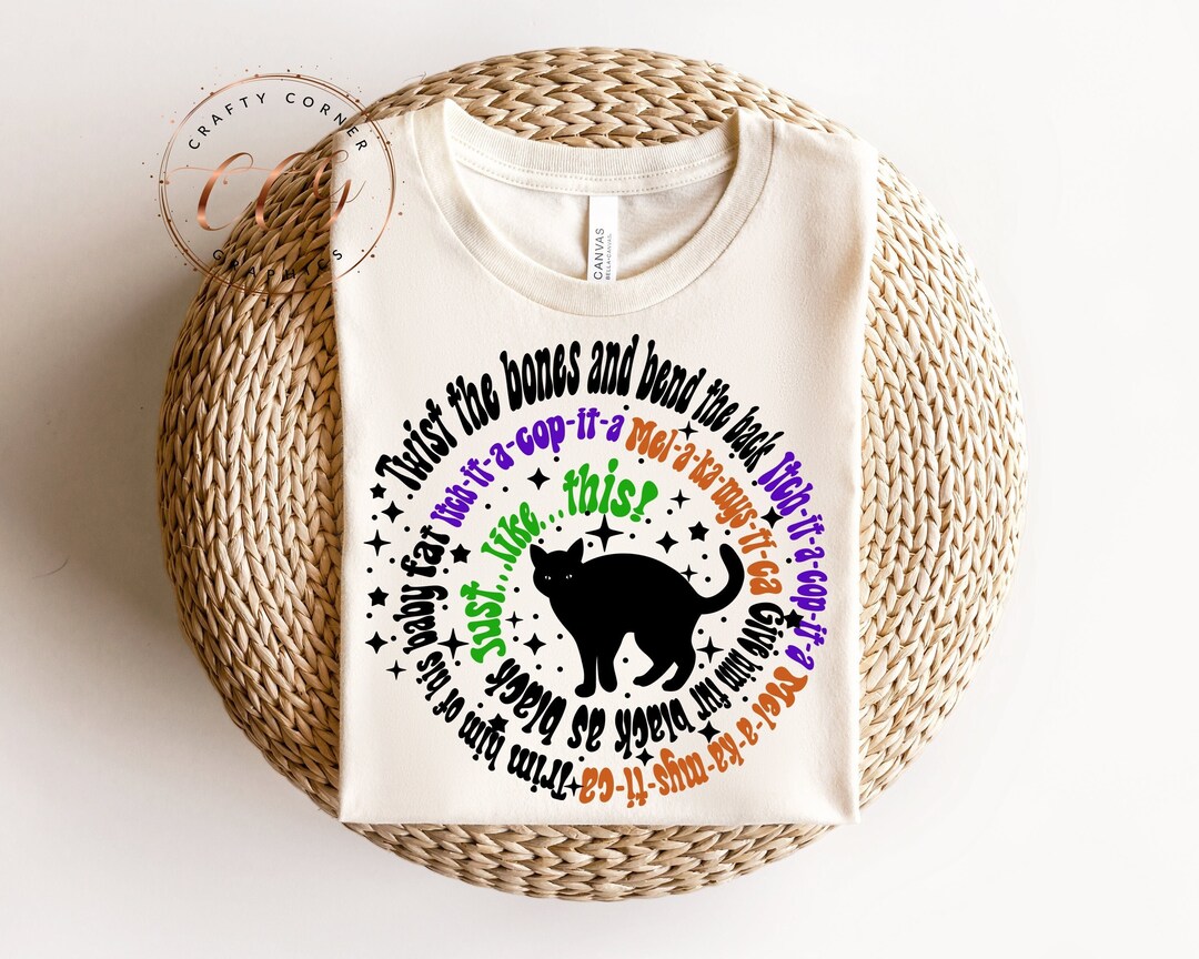 Hocus Pocus Svg-twist the Bones Svg-hocus Pocus Quote-thackery Binx ...