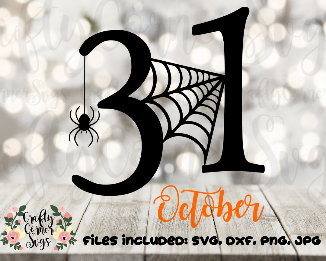 Svg-october Calendar-october 31st-halloween Svg-spooky-spider-wall Art ...