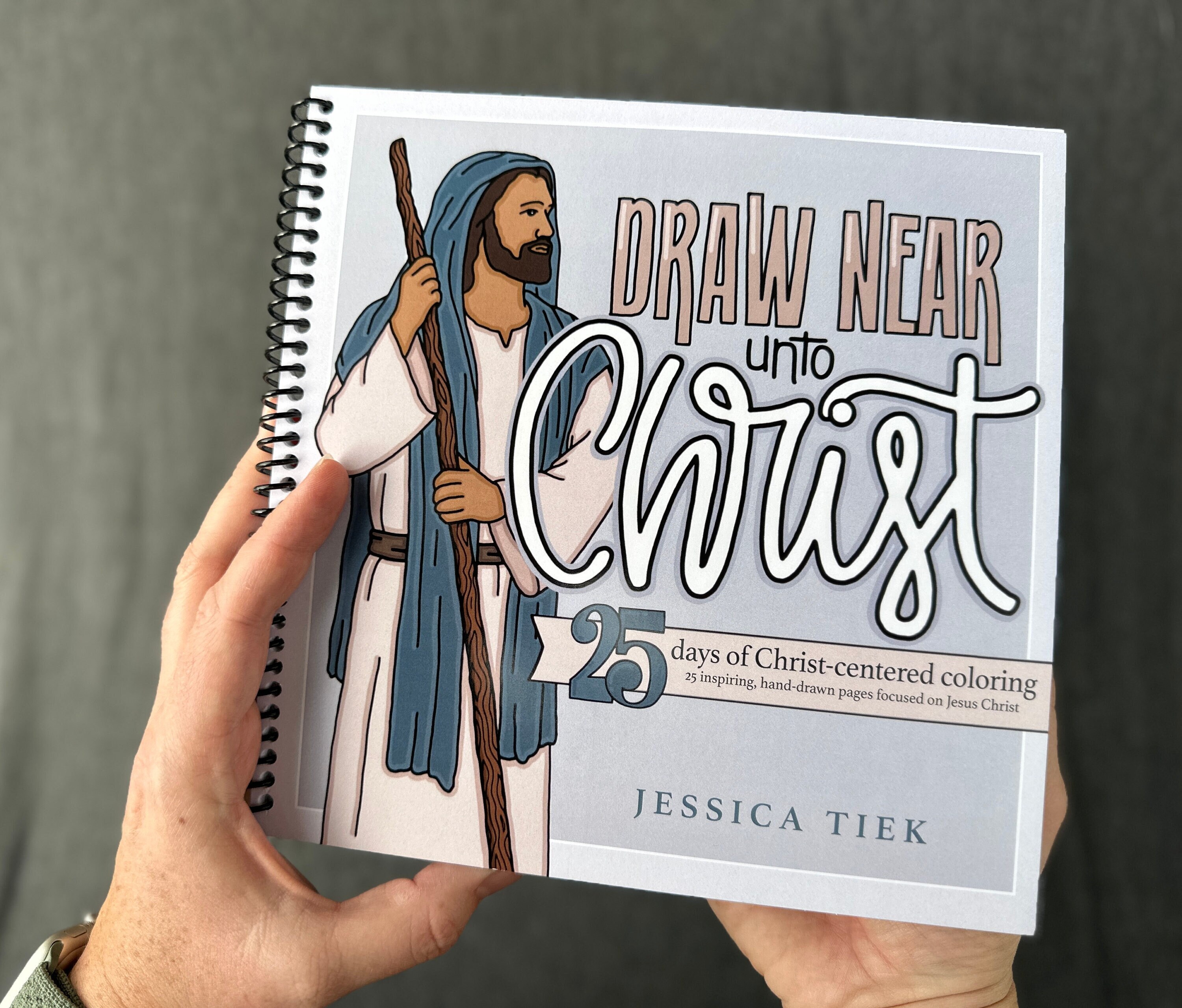 Draw Near Unto Christ: 25 Days of Coloring Jesus Christ. Advent. Hand ...