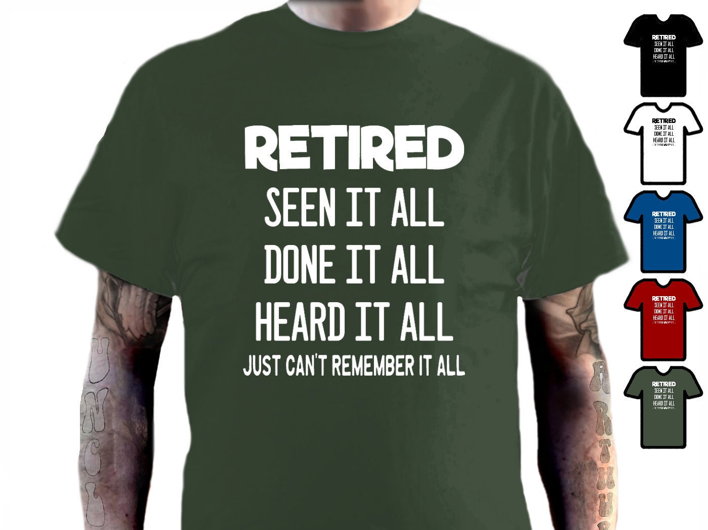 Retired Seen It All Heard It All Just Can't Remember It All Funny ...