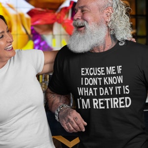 Funny Retired T-shirt Great Retirement or Leaving Work Party Retiring ...